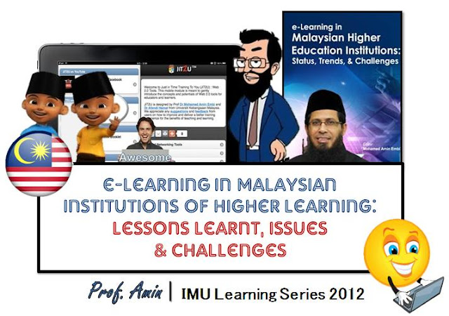 ZaidLearn: IMU-LS-07: e-Learning in Malaysian Institutions of Higher Learning: Lessons Learnt ...