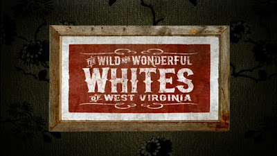 Happyotter: THE WILD AND WONDERFUL WHITES OF WEST VIRGINIA (2009)