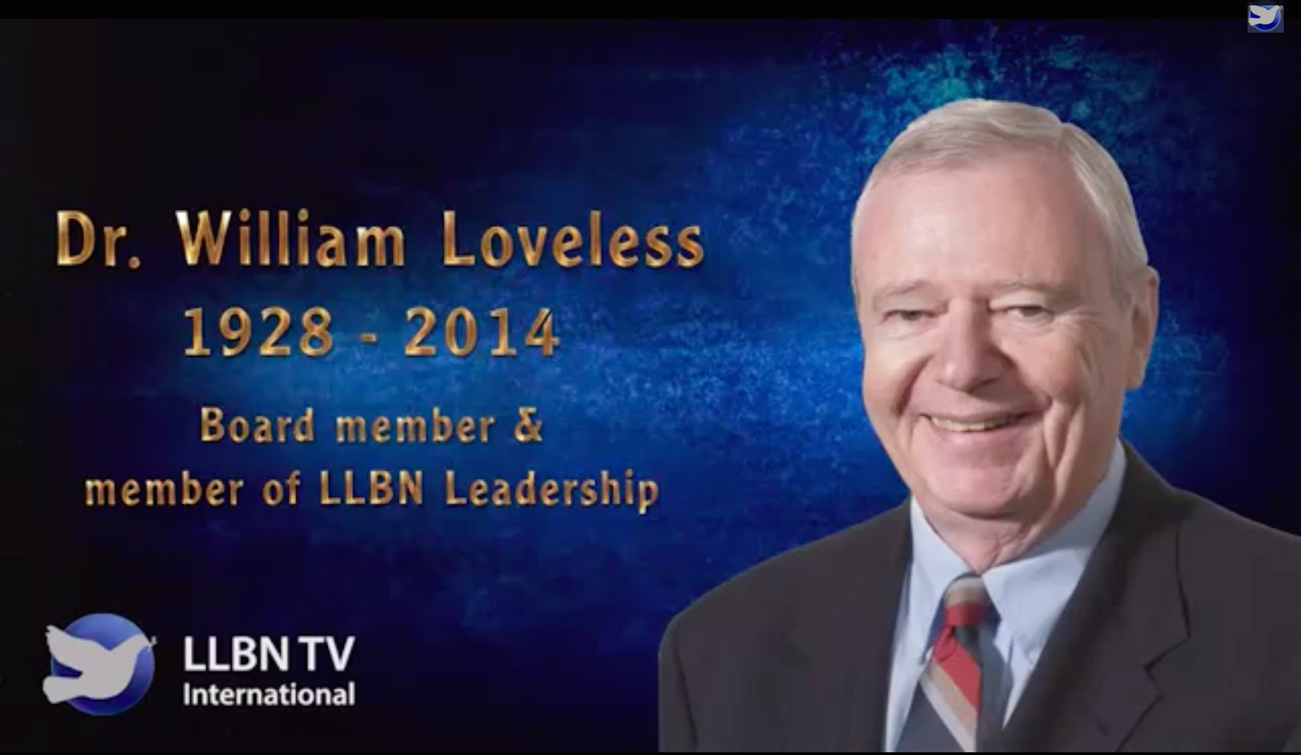 LLBN News: A tribute to Dr. William Loveless