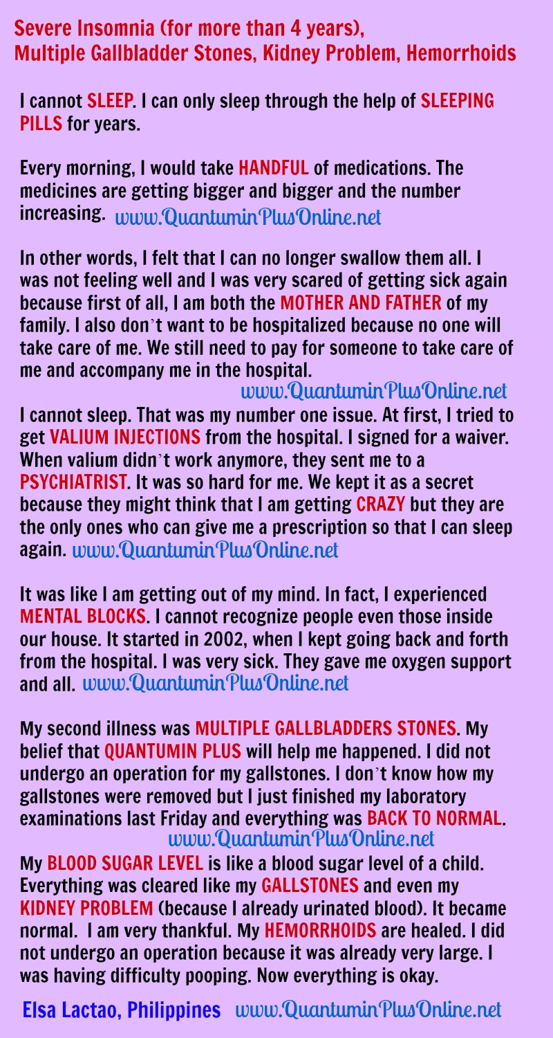 Quantumin Plus MiraminQ: Quantumin Plus: Elsa Lactao – Severe Insomnia ...