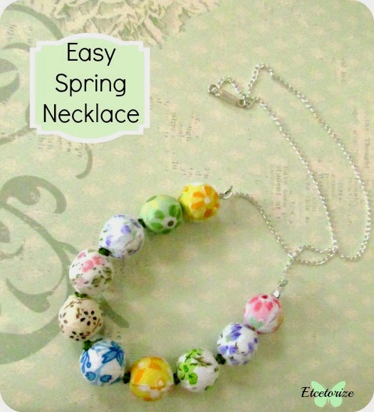 Etcetorize: Easy Spring Necklace