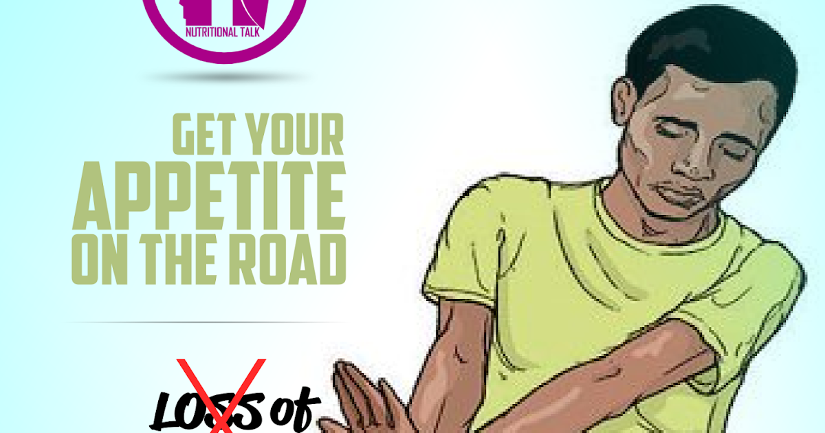 NUTALK - NUTRITIONAL TALK: DIET CHOICES THAT WILL GET YOUR APPETITE ...