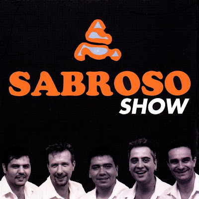 -: Sabroso Show (2002)