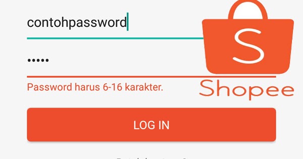 Contoh Password dan Username Shopee yang Benar Saat Mendaftar - Tinkom ...