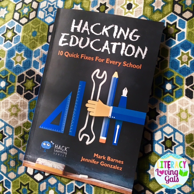 Literacy Loving Gals: Upcoming Book Study on Hacking Education by M ...