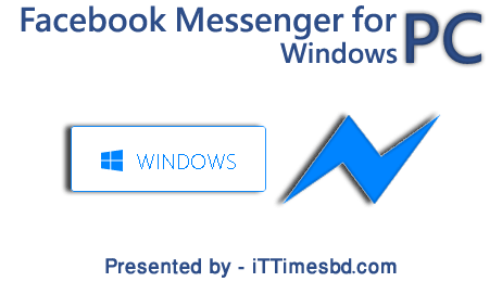 TecHieASiF - Your Ultimate IT Solution: Facebook Messenger for Windows ...