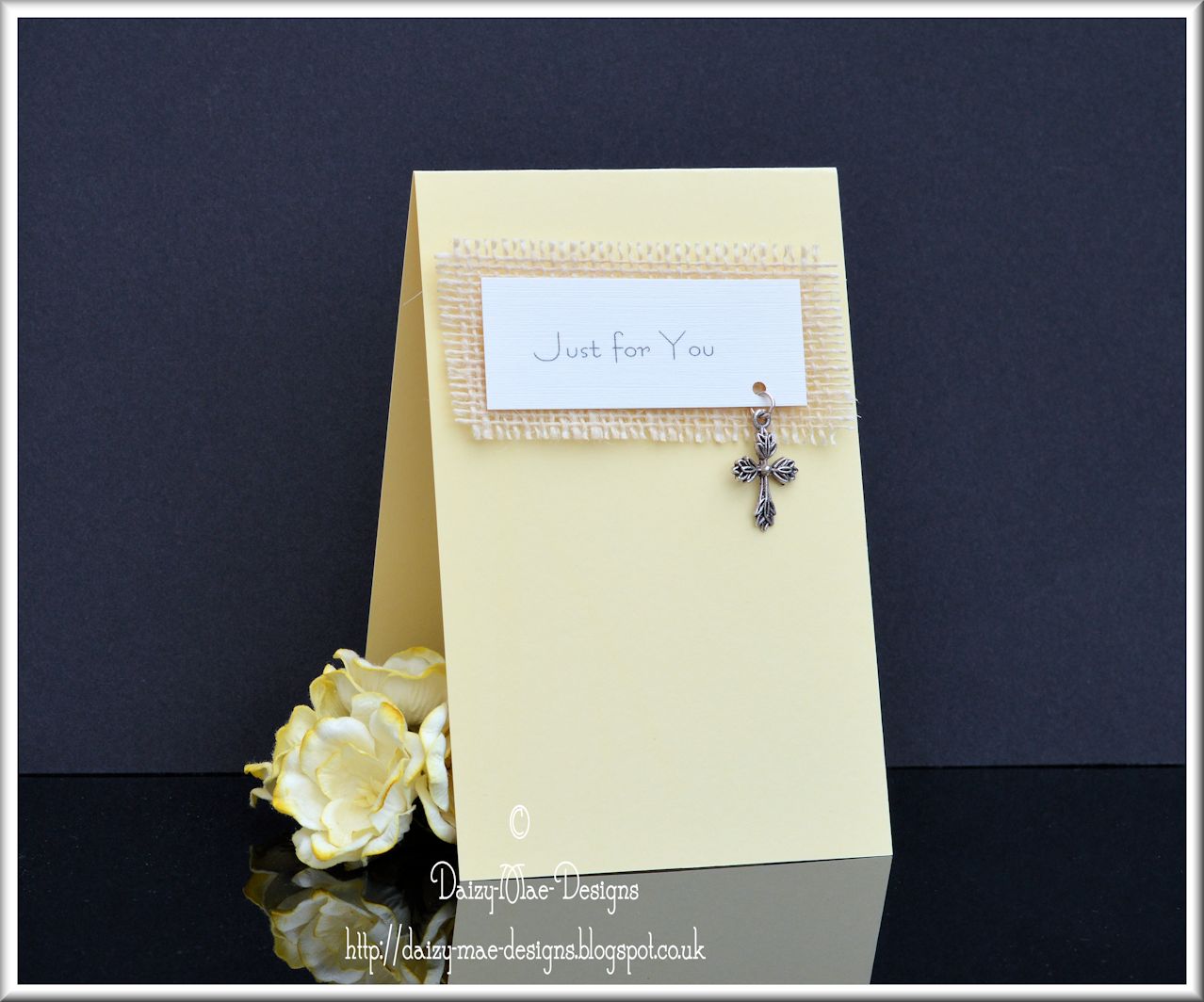 Daizy-Mae-Designs: Just for You card