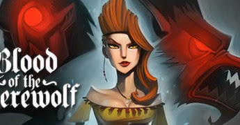Blood of the Werewolf Out Now for Xbox 360 - BioGamer Girl