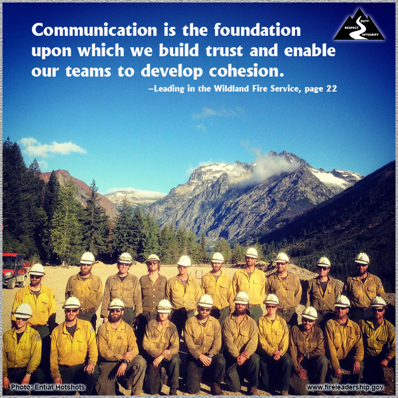 Wildland Fire Leadership: IGNITE: A Foundation of Communication