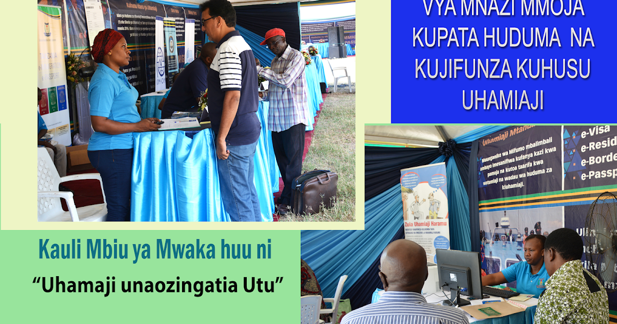 Uhamiaji Tanzania: MAONESHO YA UHAMIAJI MNAZI MMOJA