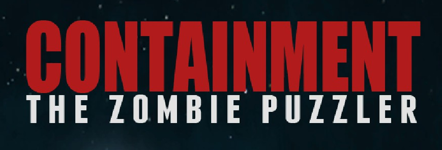 The Cranky Old Gamer: GAME-A-WEEK - CONTAINMENT: THE ZOMBIE PUZZLER