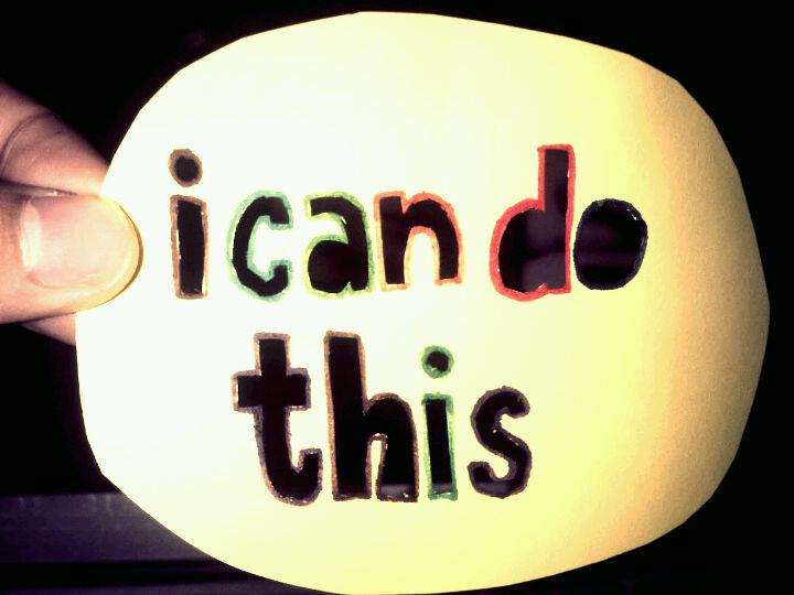 CURIOUS WEEKENDS: 144: Picture: I Can Do This