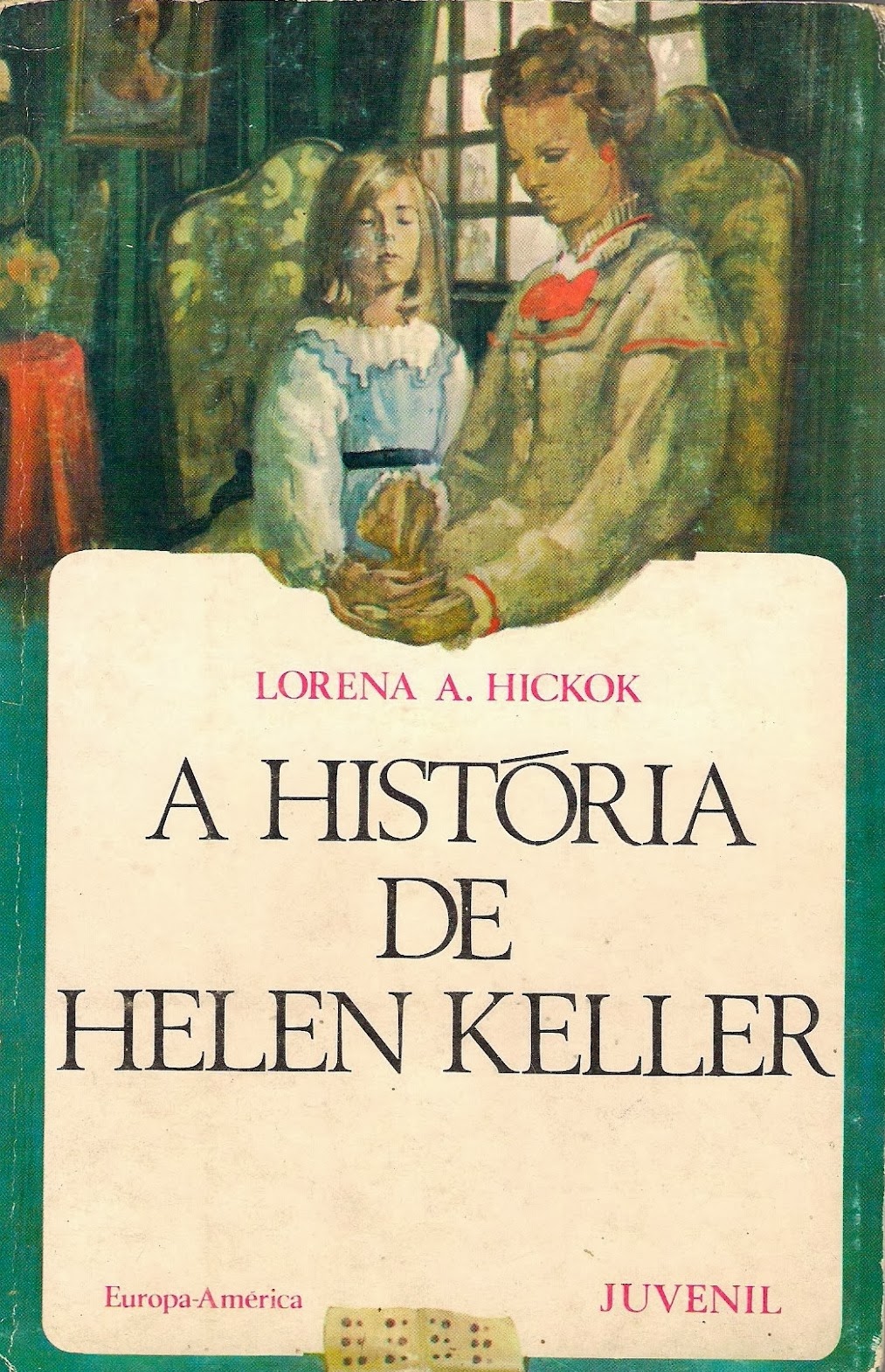 Biblioactiva.ler: A história de Helen Keller