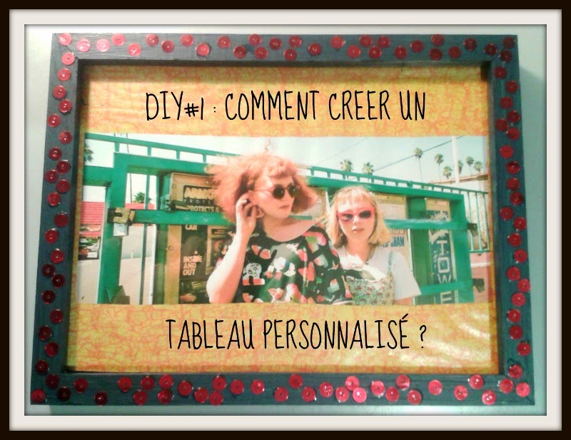 Helvegen: DIY#1 : Comment réaliser un tableau personnalisé