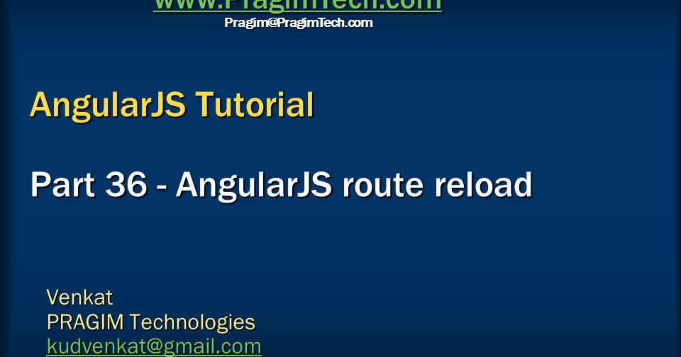 Sql server, .net and c# video tutorial: AngularJS route reload Sql server, .net and c# video tutorial: AngularJS route reload