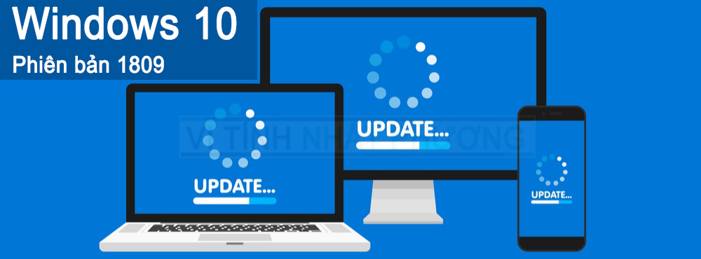 Windows 10 phiên bản 1809 có tính năng gì mới? | Vi Tính Nhất Phương