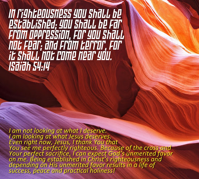 Live RIGHT by believing RIGHT: Isaiah 54:14 – Be Established In Jesus ...