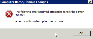 The following error occurred attempting to join the domain: An error ...