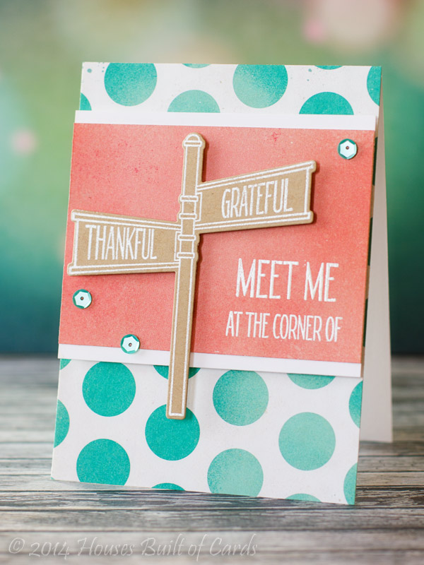 Houses Built of Cards: Corner of Thankful and Grateful