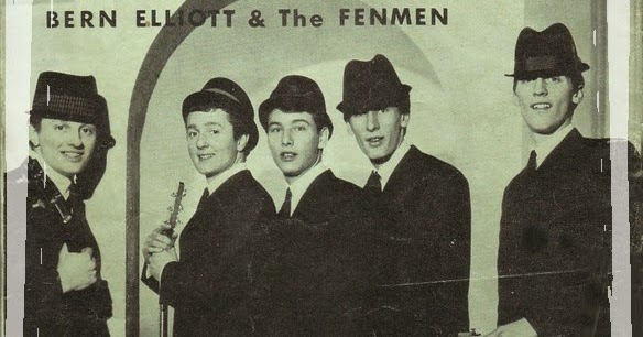 SIXTIES BEAT: Bern Elliott and the Fenmen