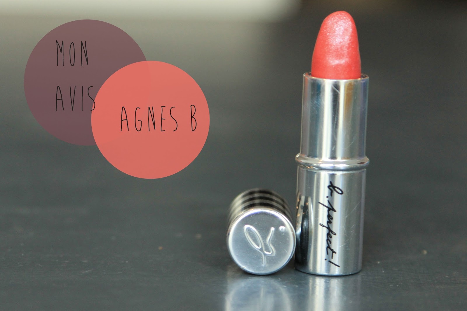 Libre Excès: Coup de Foudre avec le Rouge B Perfect (Agnès B)