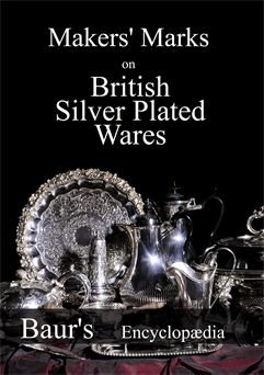 Silver Plate Makers Marks: Marks on English silver plate