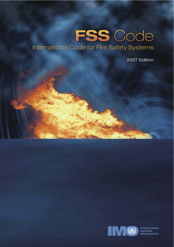 FSS Code International Code For Fire Safety Systems 2007 fss-code-international-code-for-fire-safety-systems-2007