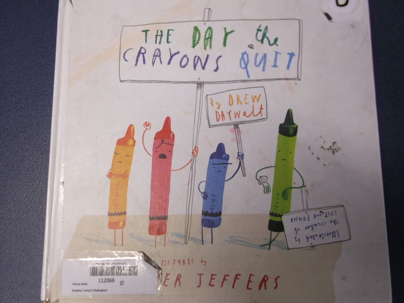 The Day the Crayons Quit.... and ........ The Day the Crayons Came Home