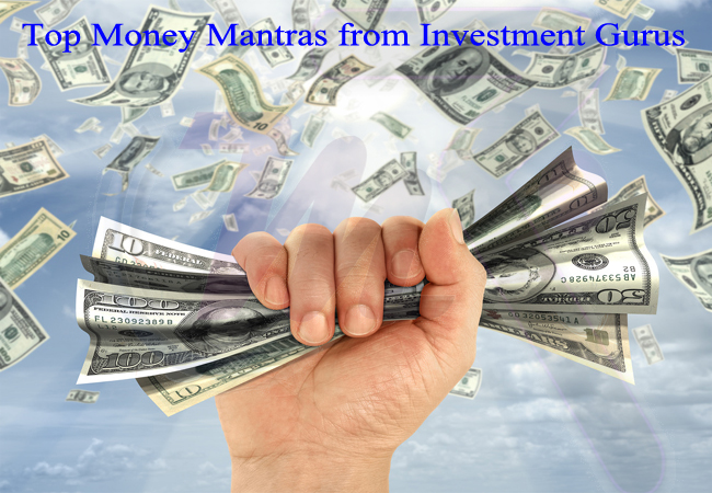Top Money Mantras from Investment Gurus-Money Classic Research - Money ...