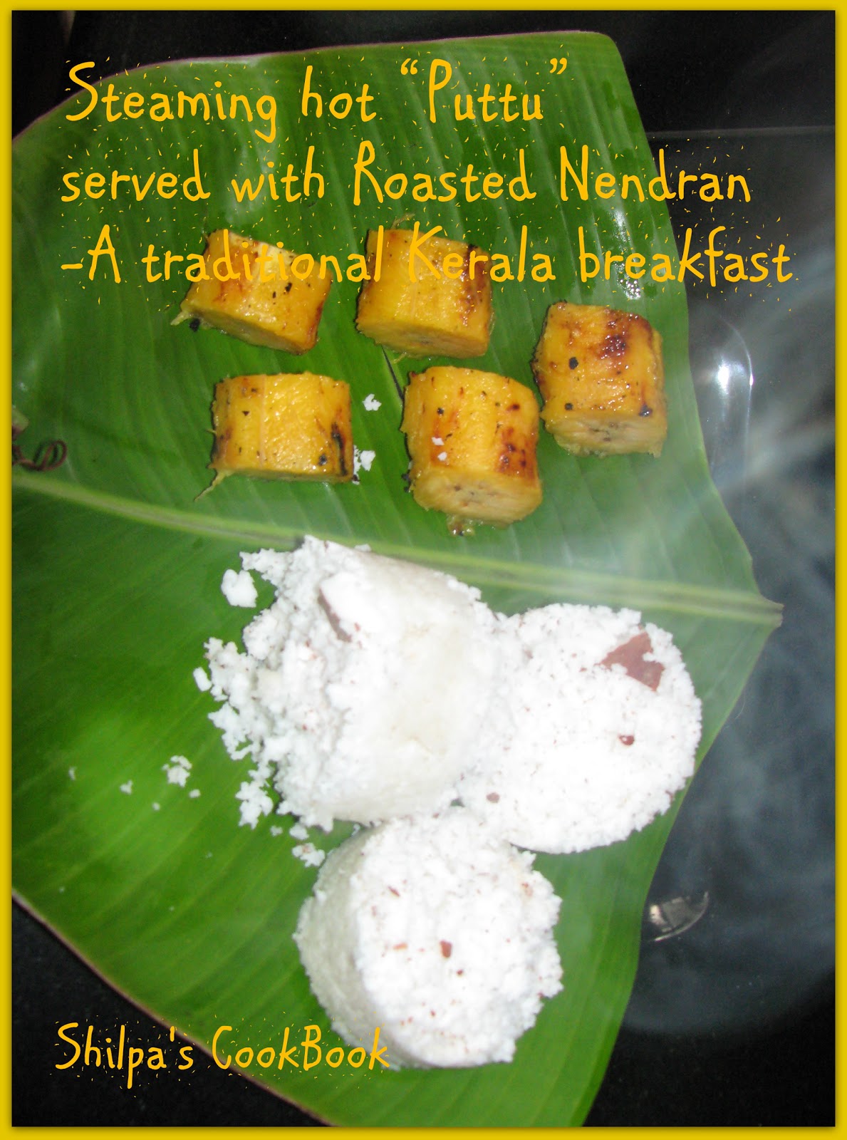 Cook Book: "Puttu" - A Traditional Kerala Breakfast Delicacy