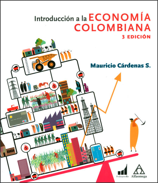 La Economia En Colombia La EconomÍa Colombiana