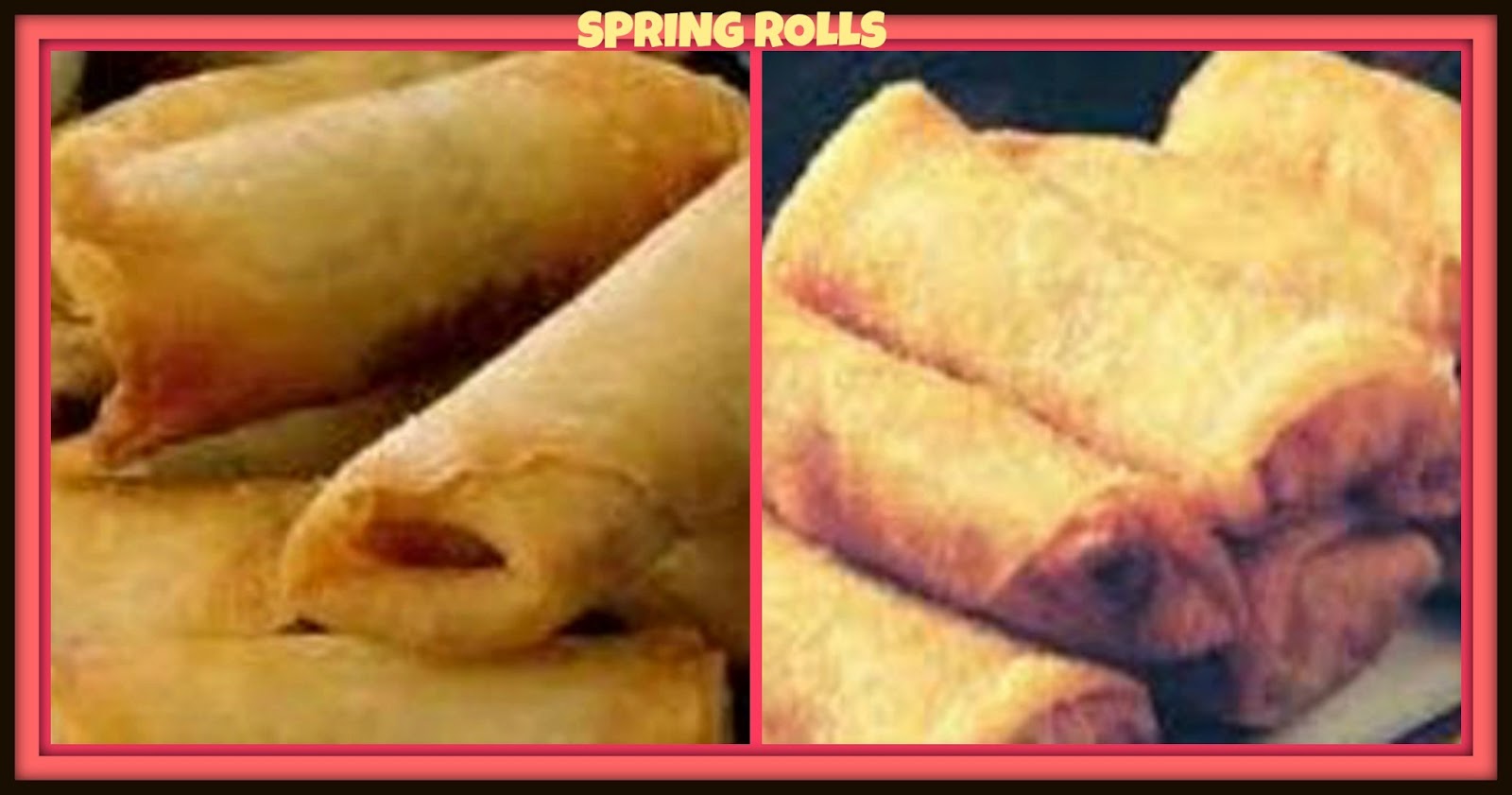 USHA'S KITCHEN: They are called 'spring' rolls because