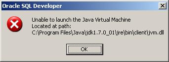 WeB LoG'S JuUiER: Oracle SQL Developer error -> Unable to launch the java virtual machine locate ...