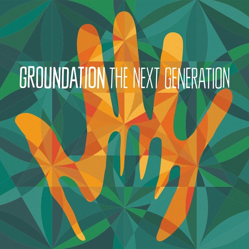 GROUNDATION - The Next Generation (2018) | Your Musical Doctor | Reggae ...