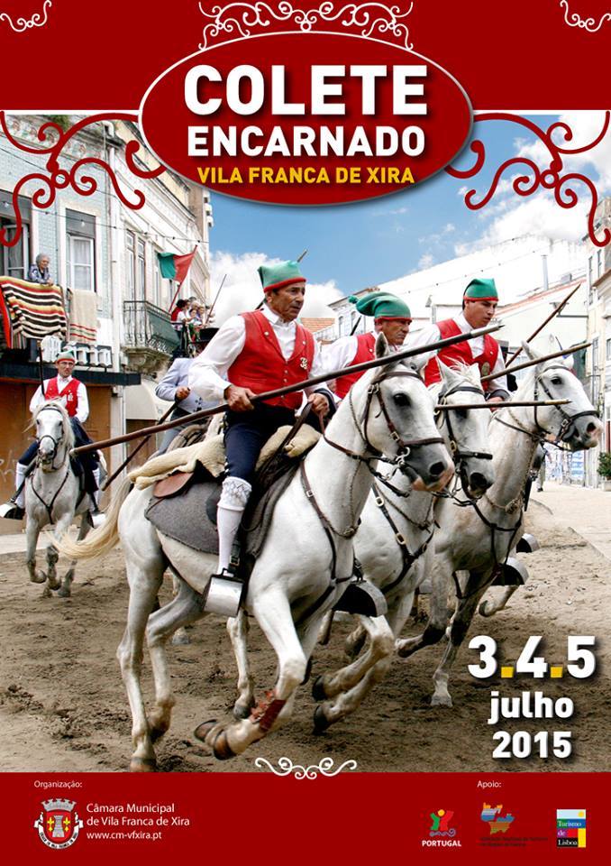 A Festa Maior – o Colete Encarnado!