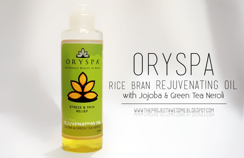 The Project Awesome: Review: ORYSPA Rice Bran Rejuvenating Oil with ...