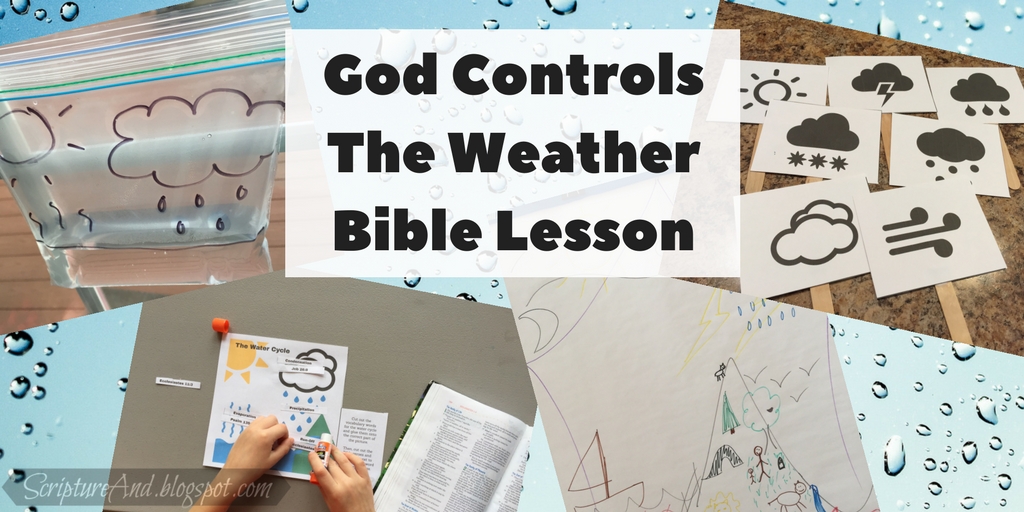 God Controls The Weather Children's Lesson