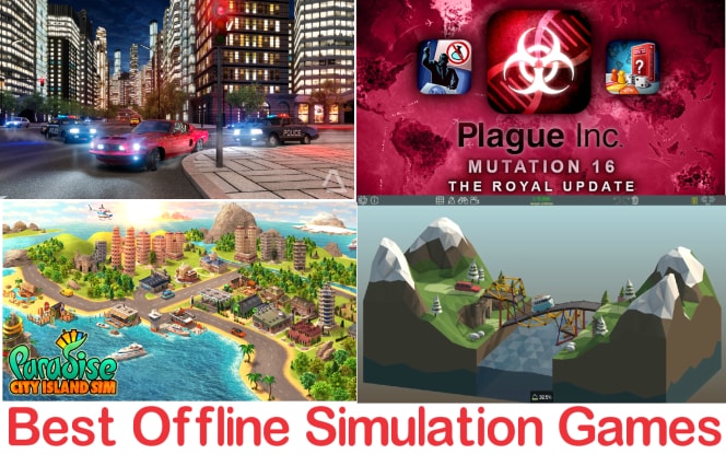 9 Best Offline Simulation Games for Android in 2018