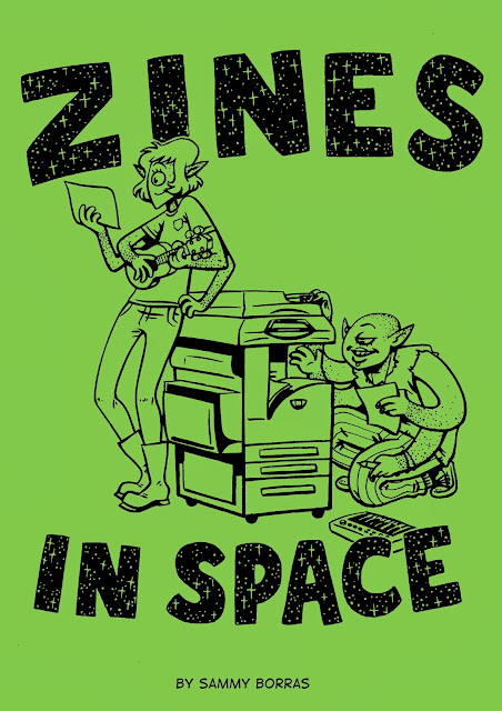 Sammy Borras - Comics and Illustration: Zines In Space