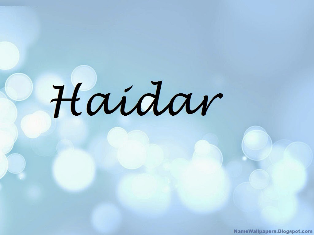Haidar Name Wallpapers Haidar ~ Name Wallpaper Urdu Name Meaning Name ...