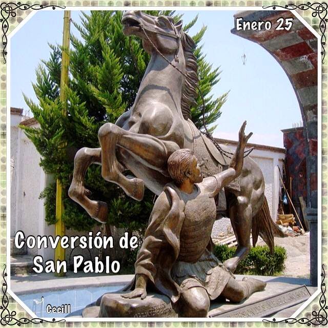 ® Santoral Católico ®: IMÁGENES DE LA CONVERSIÓN DE SAN PABLO