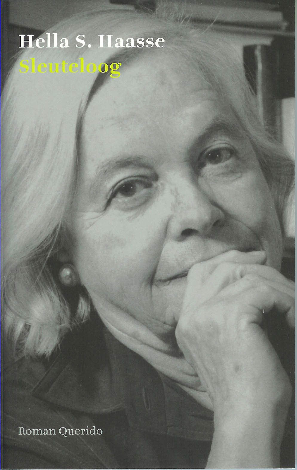 MIJN BOEKENKAST: Hella Haasse - Sleuteloog