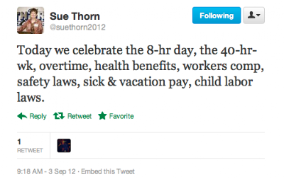 DownWithTyranny!: Labor Day-- More Than Just A Day Off