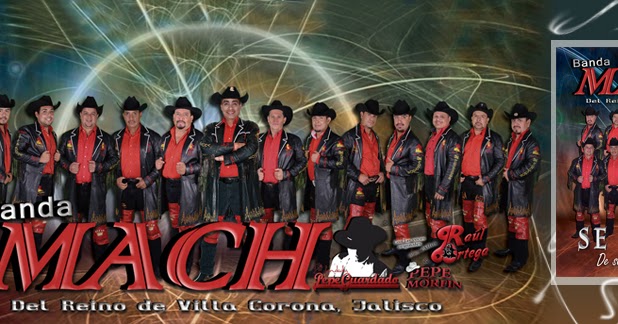 LA ESCANDALOZA FM !PUROS ESCANDALAZOS!: Biografía De Banda Mach