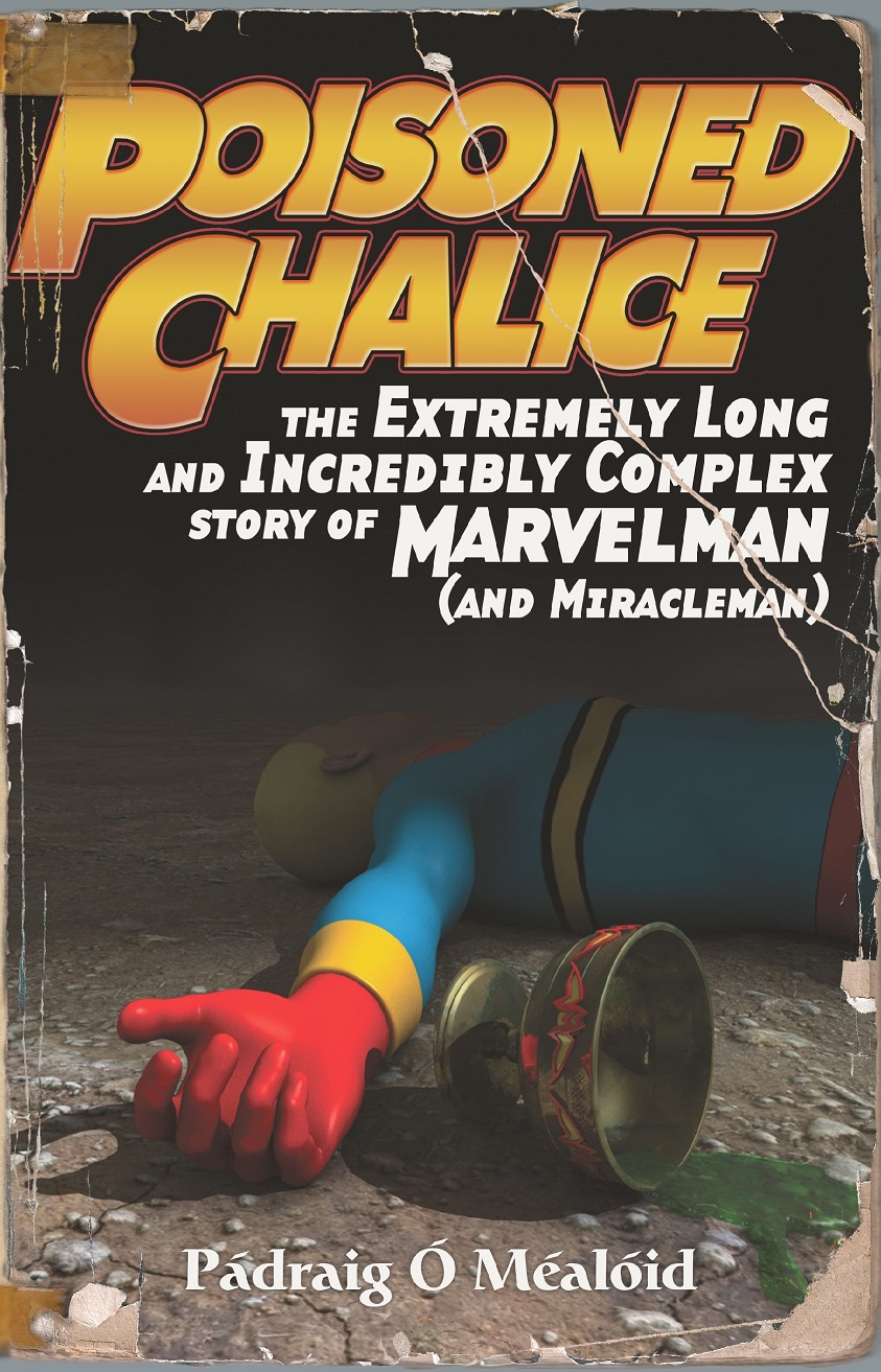 P draig M al id Poisoned Chalice The Extremely Long And Incredibly Complex Story Of p-draig-m-al-id-poisoned-chalice-the-extremely-long-and-incredibly-complex-story-of