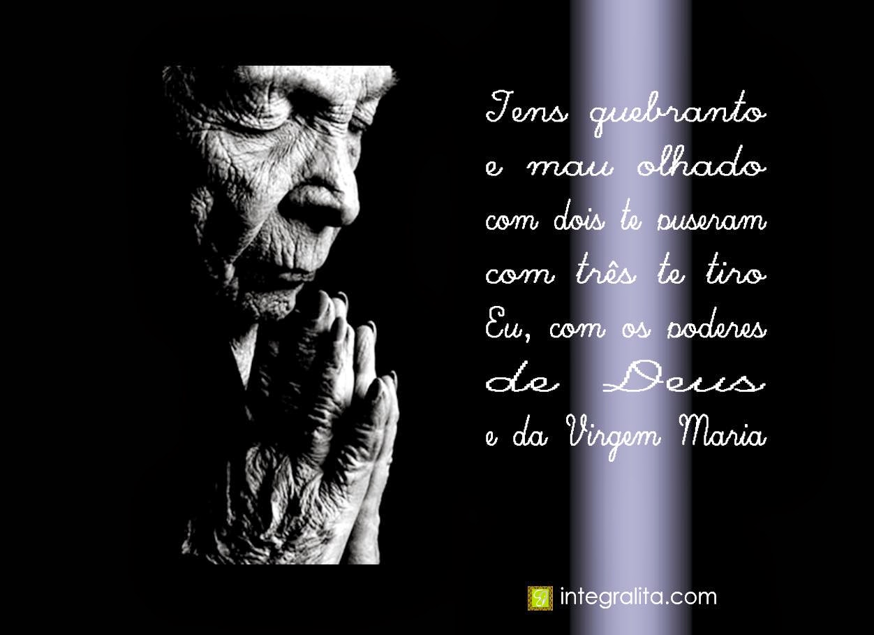 SEGREDOS DA DINDA: Benzedura contra mau olhado