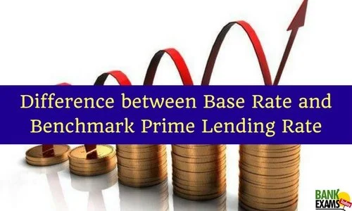 Difference between Base Rate and Benchmark Prime Lending Rate ...