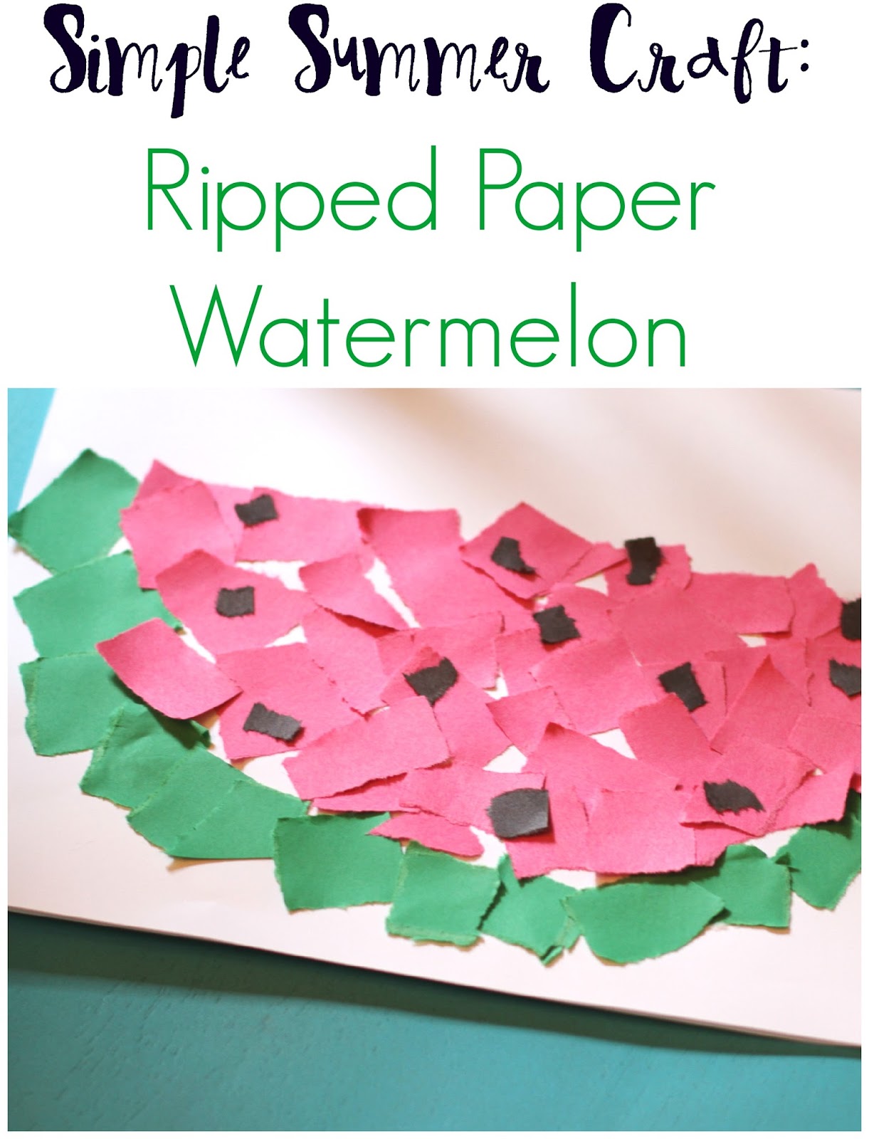 Simple Summer Craft: Ripped Paper Watermelon - The Chirping Moms