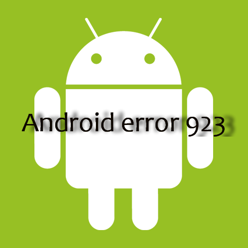 Android App Center Easy And Fast How To Fix Android Error 923