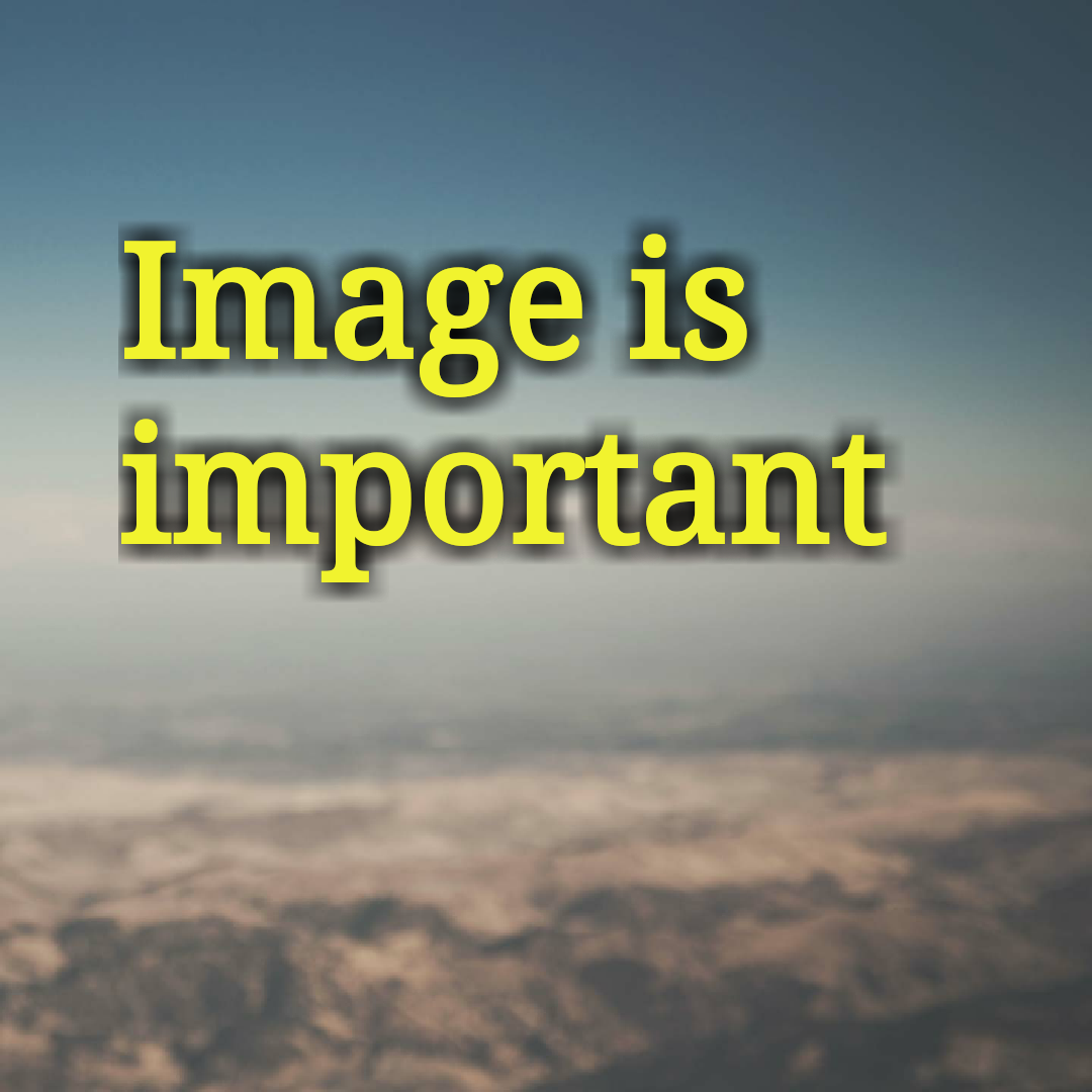 Media Accent : Why image is important